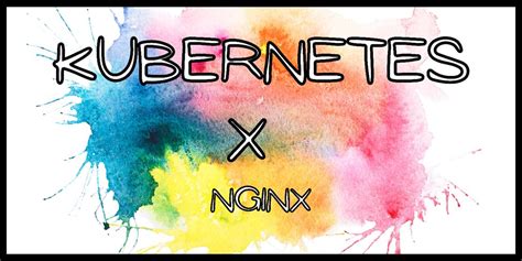 Wefactorit On Linkedin Kubernetes X Nginx Hosting Web Servers With Kubernetes And Nginx