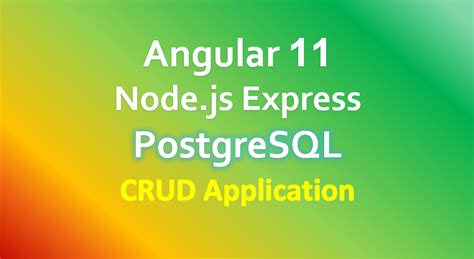 Angular 11 Nodejs Express Postgresql Example Crud App Bezkoder