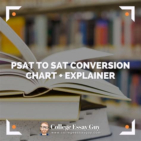 Psat To Sat Conversion Chart Explainer