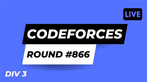 Codeforces Round 866 Div 2 A D Solutions By Mayank Tayal Senior