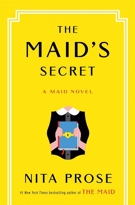 The Maids Secret By Nita Prose A Return To Regency Grand
