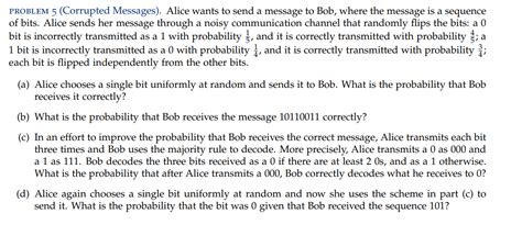 Solved Problem 5 Corrupted Messages Alice Wants To Send A