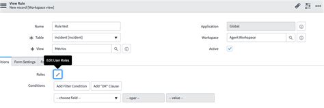 Agent Workspace View Rules Question Servicenow Community