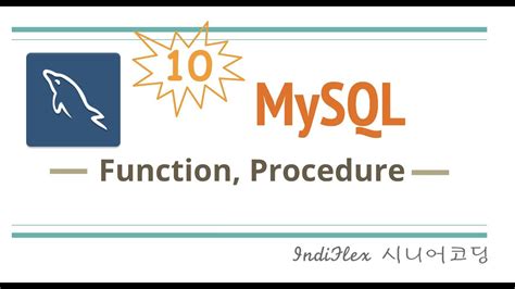 Mysql 10 Stored Function And Procedure Youtube