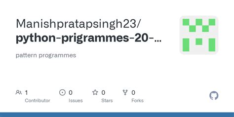 GitHub Manishpratapsingh23 Python Prigrammes 20 09 2023 Pattern