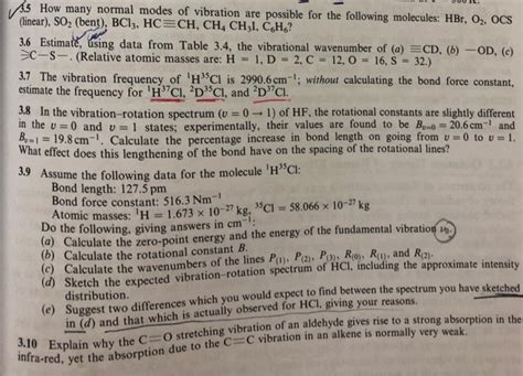 Solved How Many Normal Modes Of Vibration Are Possible For