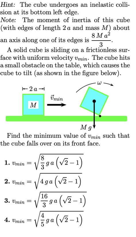 Hint The Cube Undergoes An Inelastic Collision At Chegg