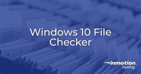 Windows 10 File Checker Identifying Corrupted Data
