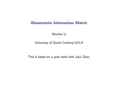 Wasserstein Information Matrix Speaker Deck
