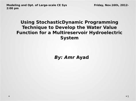 Pdf Using Stochasticdynamic Programming Technique To Develop The Water Value Function For A
