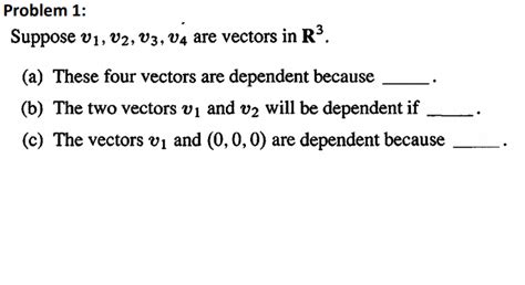 Solved Problem Suppose V V V V Are Vectors In R Chegg Com