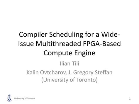 Ppt Compiler Scheduling For A Wide Issue Multithreaded Fpga Based