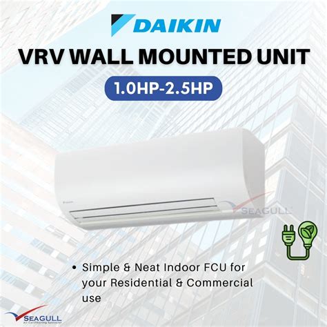 Daikin Air Cooled Vrv Wall Mounted Unit 1 0hp 2 5hp Indoor Fcu
