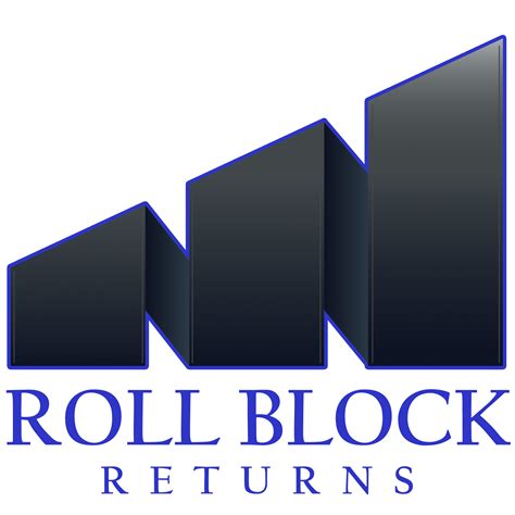 ROLL BLOCK RETURNS