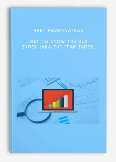 Get To Know The Vix Index Aka The Fear Index By Hari Swaminathan Trading Forex Store