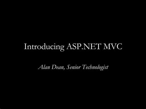 Introduction To Aspnet Mvc Ppt Web Design And Html Internet