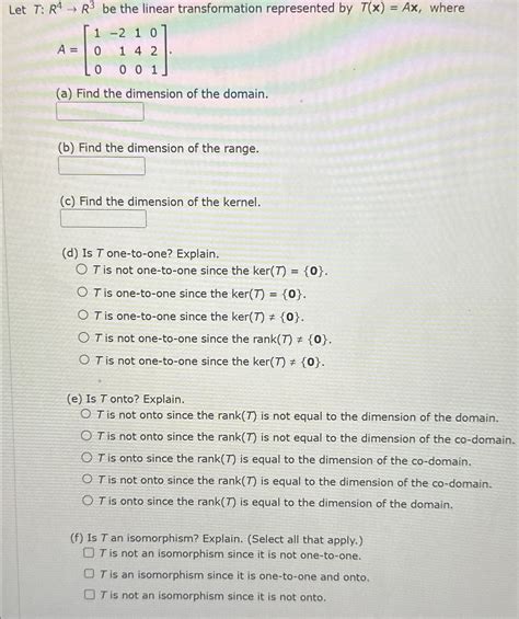 Solved Let Tr4→r3 ﻿be The Linear Transformation Represented
