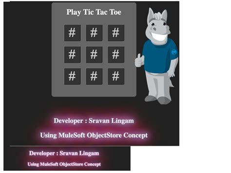 Implement Tic Tac Toe Game Using Mulesoft Objectstore Parsetemplate