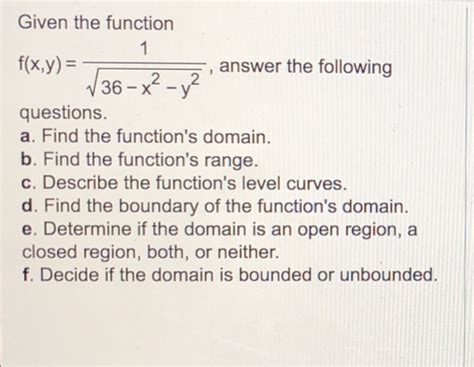 Solved Given The Function Answer The Following 36 X Y