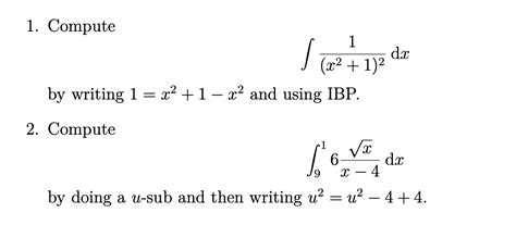 Solved 1 Compute ∫x2121dx By Writing 1x21−x2 And Using