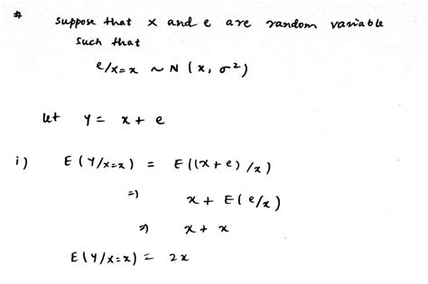 Answered The Conditional Expectation Of Y Given X X Is X 00 The
