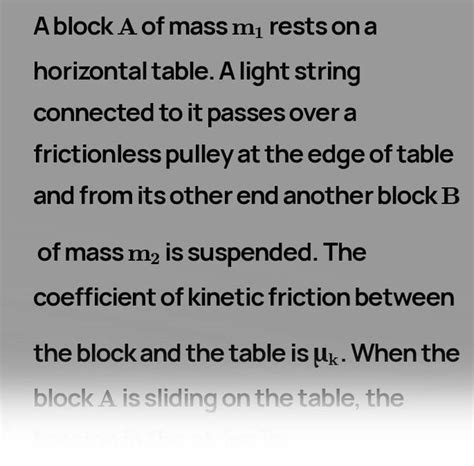 a block a of mass m1 rests on a horizontal table a light string connect
