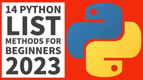Python Lists 14 Essential Methods For Beginners 2023 Youtube