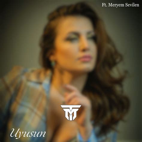 Uyusun Song By Mutlu Temiz Meryem Sevilen Spotify