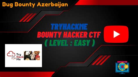Tryhackme Bounty Hackercowboyhacker Ctf Level Easy Youtube