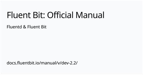 Fluentd And Fluent Bit Fluent Bit Official Manual