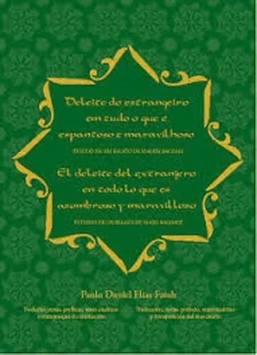 Deleite Do Strangeiro Em Tudo O Que É Espantoso E Maravilhoso De Paulo