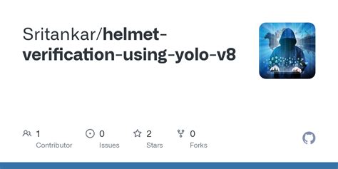 GitHub Sritankar Helmet Verification Using Yolo V