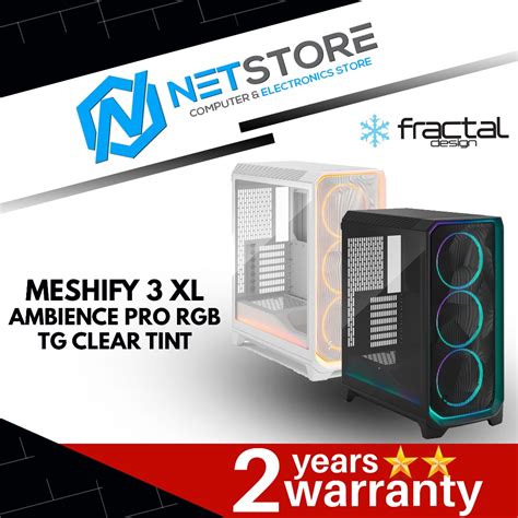 Fractal Design Meshify 3 Xl Ambience Pro Rgb Tg Light Tint Black L White Shopee Malaysia