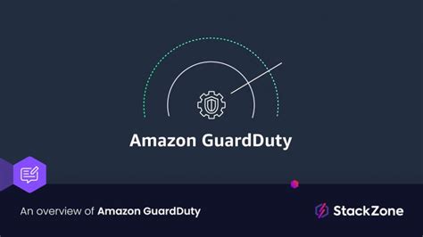 Learn About Aws Guardduty And Stackzone Stackzone Posted On The Topic