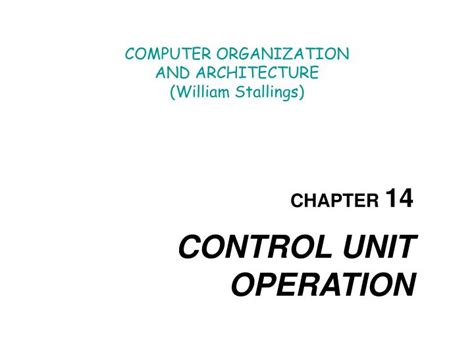 Ppt Computer Organization And Architecture William Stallings