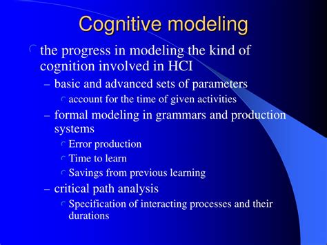 Ppt The Growth Of Cognitive Modeling In Hci Since Goms Powerpoint