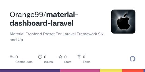 Github Orange Material Dashboard Laravel Material Frontend Preset For Laravel Framework X