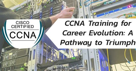 Ccna Training For Career Evolution A Pathway To Triumph Eduvatechdm On Tumblr