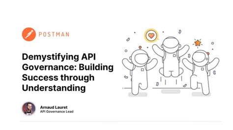 demystifying api governance building success through understanding ppt