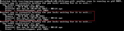 Anshuls Blog How To Resolve Yum Lock Issue Another App Is Currently