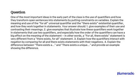 Solved One Of The Most Important Ideas In The Early Part Of The Class Is The Use Of Quantifiers