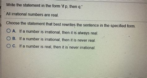 solved write the statement in the form if p then q all