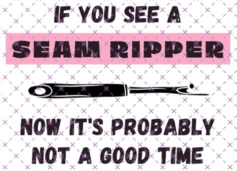 Seam Ripper Meme At Michael Tipping Blog