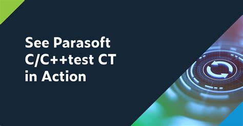 parasoft c c test ct product tour