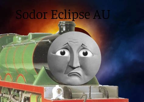 Sodor Eclipse Au By Sillygarfield On Deviantart