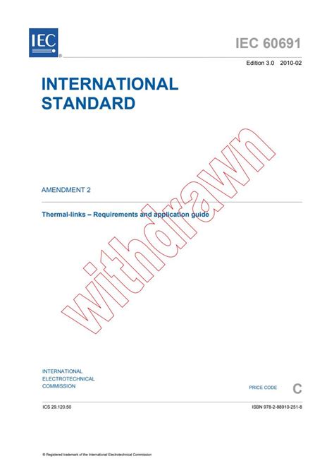 Iec 60691 2002 Amd2 2010 Amendment 2 Thermal Links Requirements