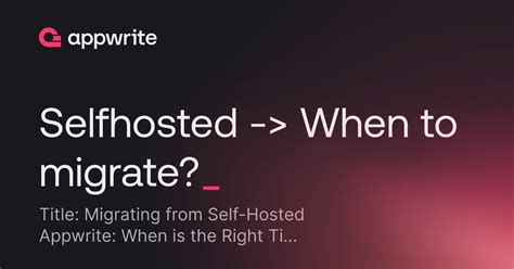 Selfhosted When To Migrate Threads Appwrite