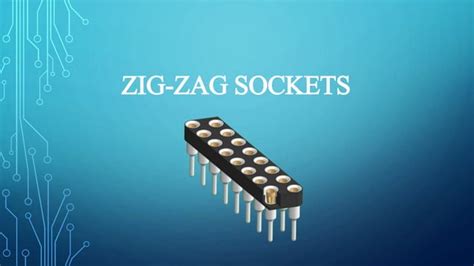 Zig Zag Sockets PPT