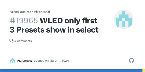 Wled Only First 3 Presets Show In Select · Issue 19965 · Home Assistantfrontend · Github