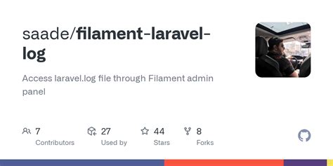 Github Saadefilament Laravel Log Access Laravellog File Through Filament Admin Panel